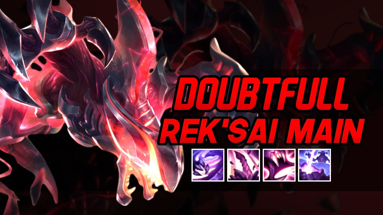 Doubtfull "Challenger Rek'sai Main" Montage | Best Rek'sai Plays - YouTube