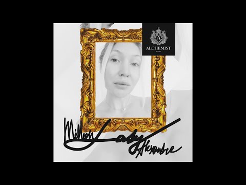Million Lady Alexandra and «Alchemist»
