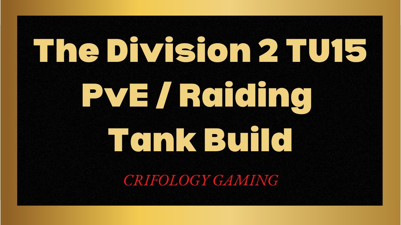 The Division 2 TU15 | PvE / Raid Tank Build | HazPro, Stagger, Key, The ...
