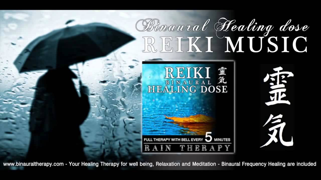 I Reiki 靈氣 Reiki Music Healing Rain Therapy Full Binaural 3d Therapy