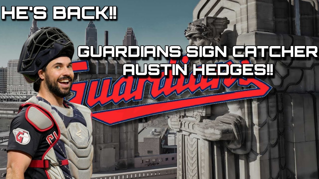 HE'S BACK......AGAIN!!! Guardians sign Catcher Austin Hedges - YouTube