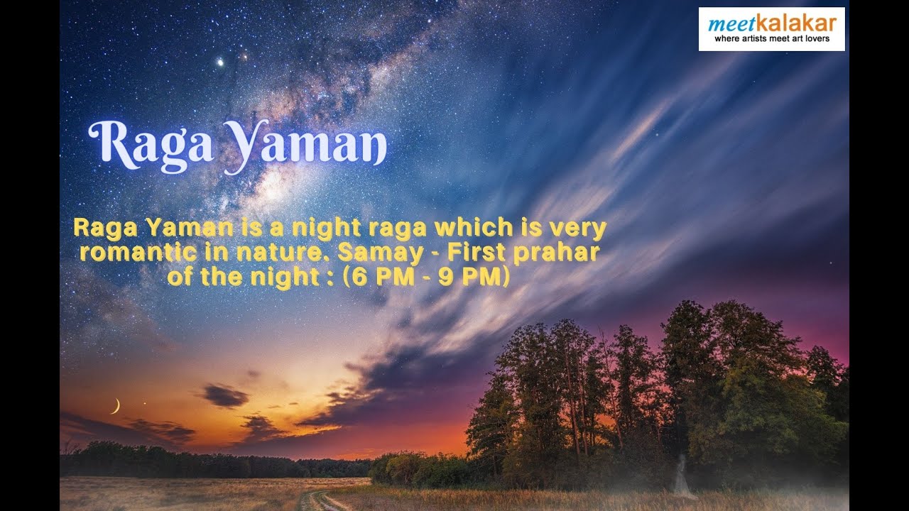 Raga Yaman | #meetkalakarartipedia - YouTube