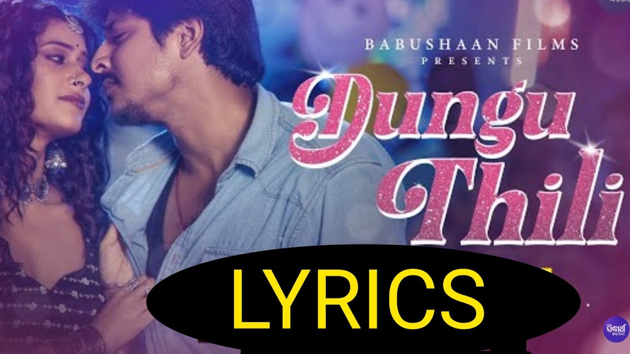 Dungu thili//Babushan//Cookies//Kuldeep patnaik//New odia song//Bou ...