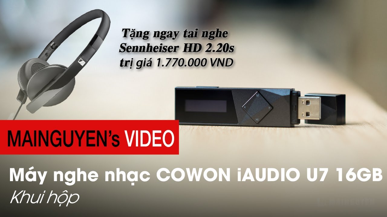 Khui hộp Cowon iAudio U7 - Nhỏ gọn, thời trang, sạc trực tiếp từ pin dự ...