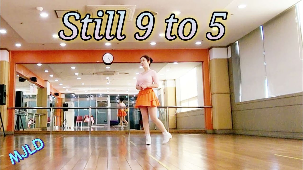 Still 9 To 5 Line Dance Patricia Soran AUT September 2024 still-9-to-5-line-dance-patricia-soran-aut-september-2024