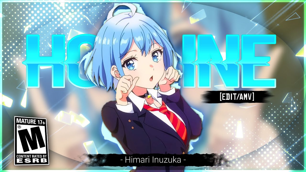 Himari Inuzuka💙 - Hotline [Edit/AMV] | Alight Motion📱 - YouTube