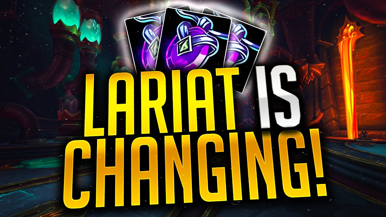 Huge CHANGES to YOUR LARIAT in Dragonflight Patch 10.1 Embers of ...
