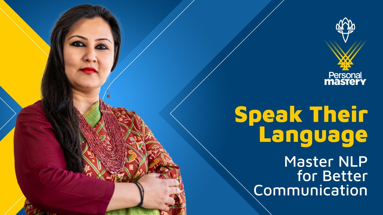 Transform Your Life with Neuro-Linguistic Programming | Personal Mastery