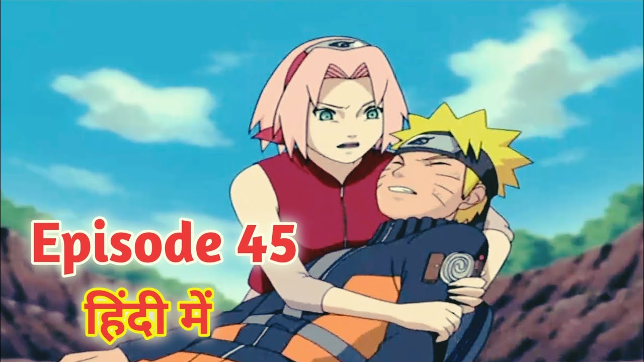 Naruto Shippuden Episode 45 Explained in Hindi | The Consequences of Betrayal - YouTube