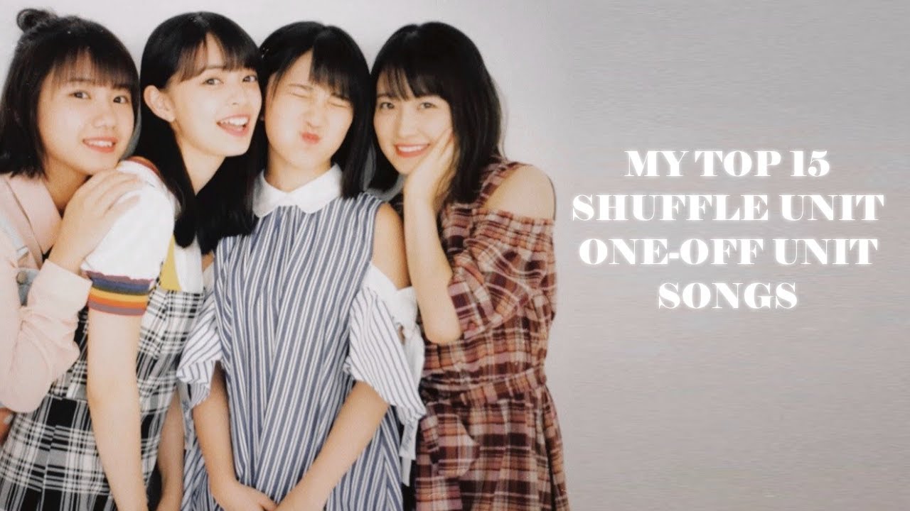 my top 15 shuffle unit / one-off unit songs! - YouTube