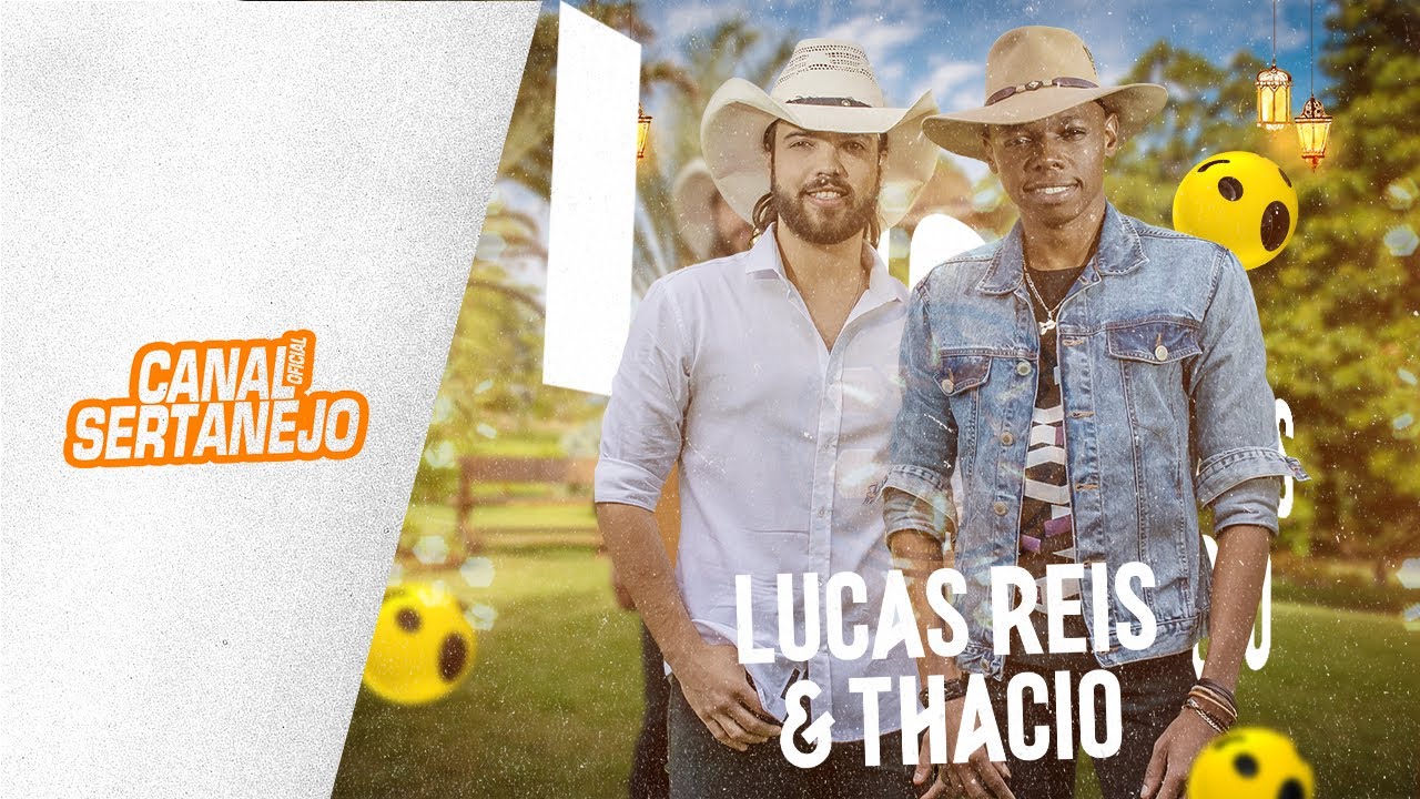 Lucas Reis & Thácio - Se É Pra Chorar Eu Choro - YouTube
