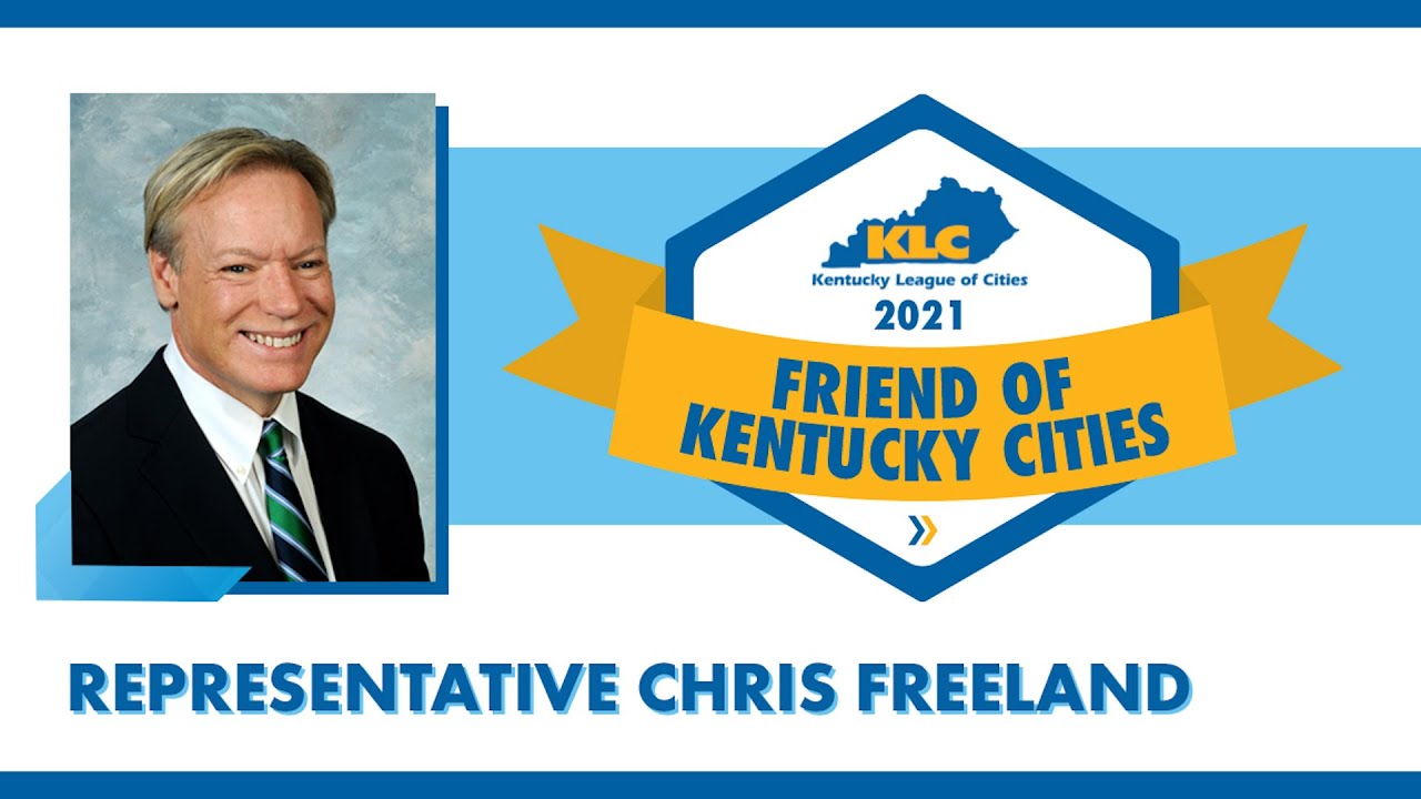 Representative Chris Freeland 2021 ‘Friend of Kentucky Cities’ - YouTube