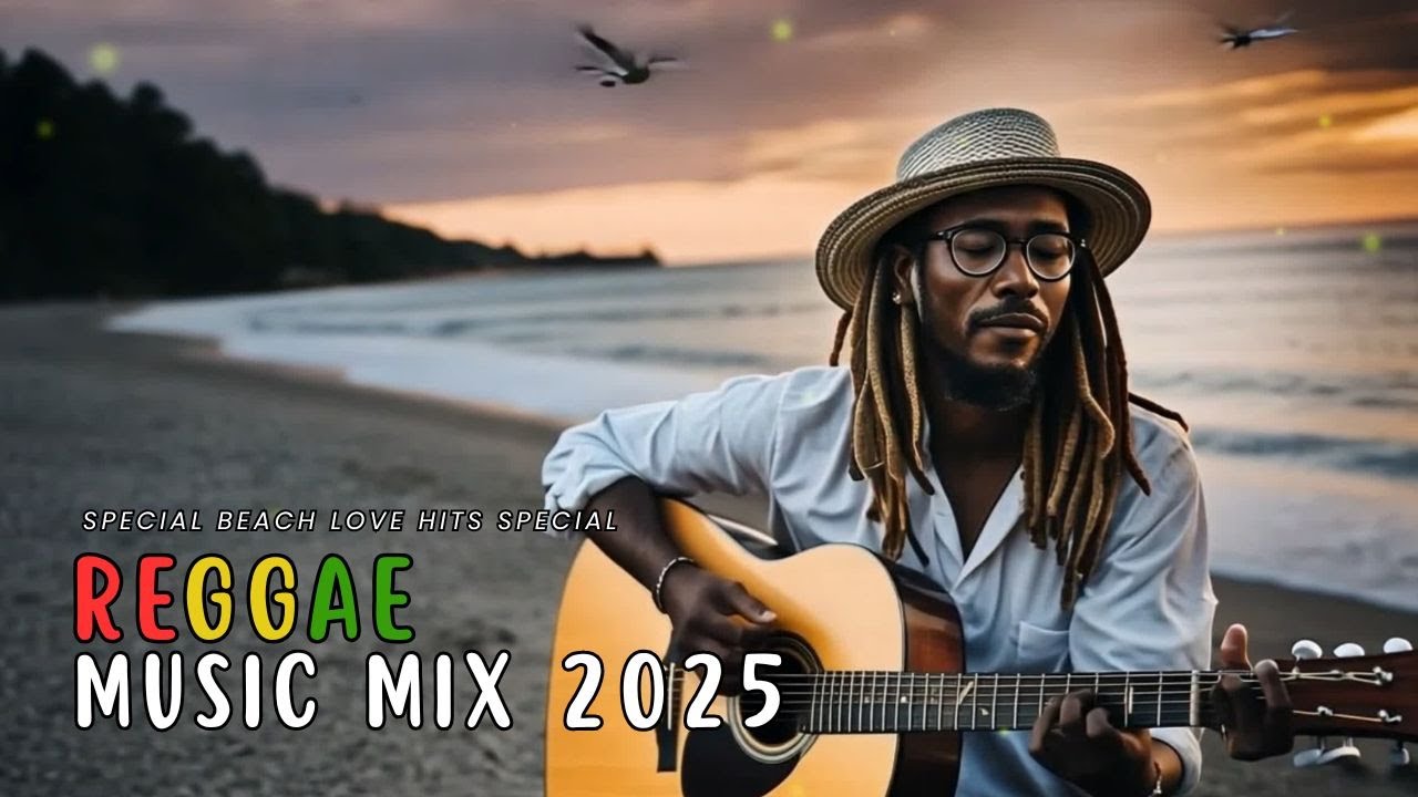 REGGAE MUSIC HITS FULL NEW 🎉BEST REGGAE MIX ,REGGAE BEACH LOVE PEACE 12 ...
