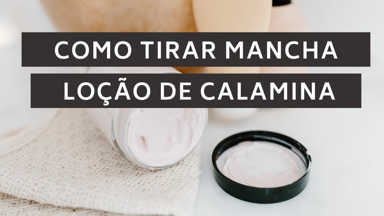 Como tirar mancha de loção de calamina da roupa - YouTube