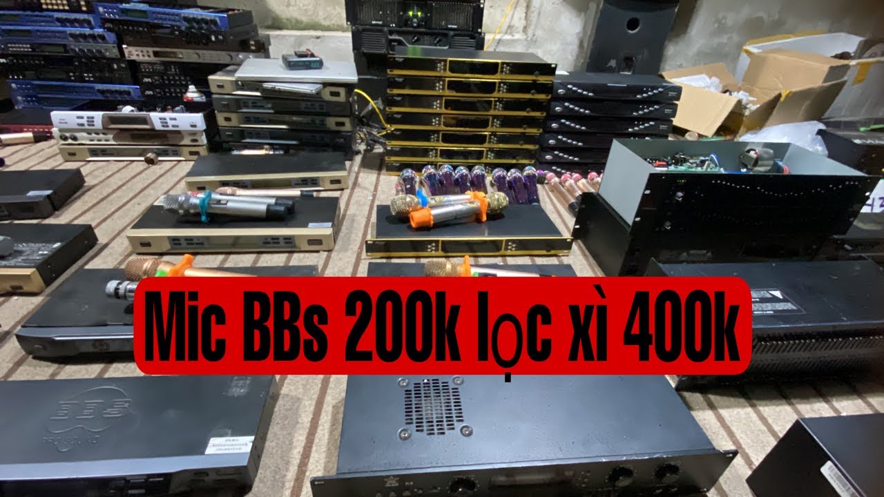 Mic bbs 200k lọc xì 400k Zalo 0967904435 - YouTube