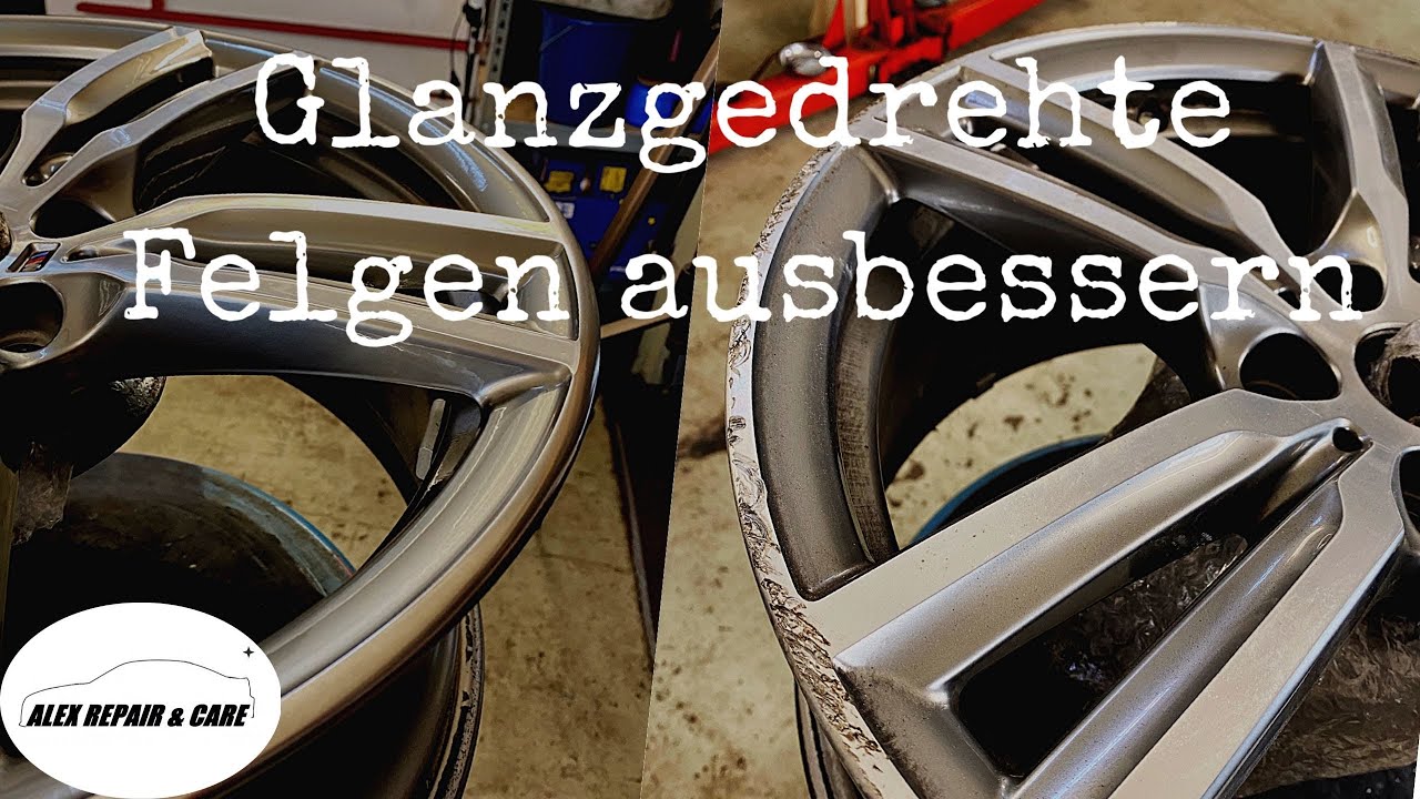 Glanzgedrehte Alufelgen reparieren DIY - YouTube