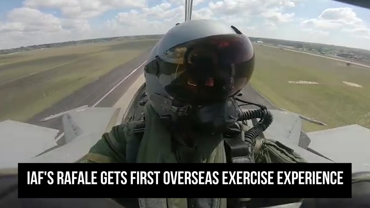 IAF's Rafale Fighter Jets Participate In First Ever Overseas Ex ...