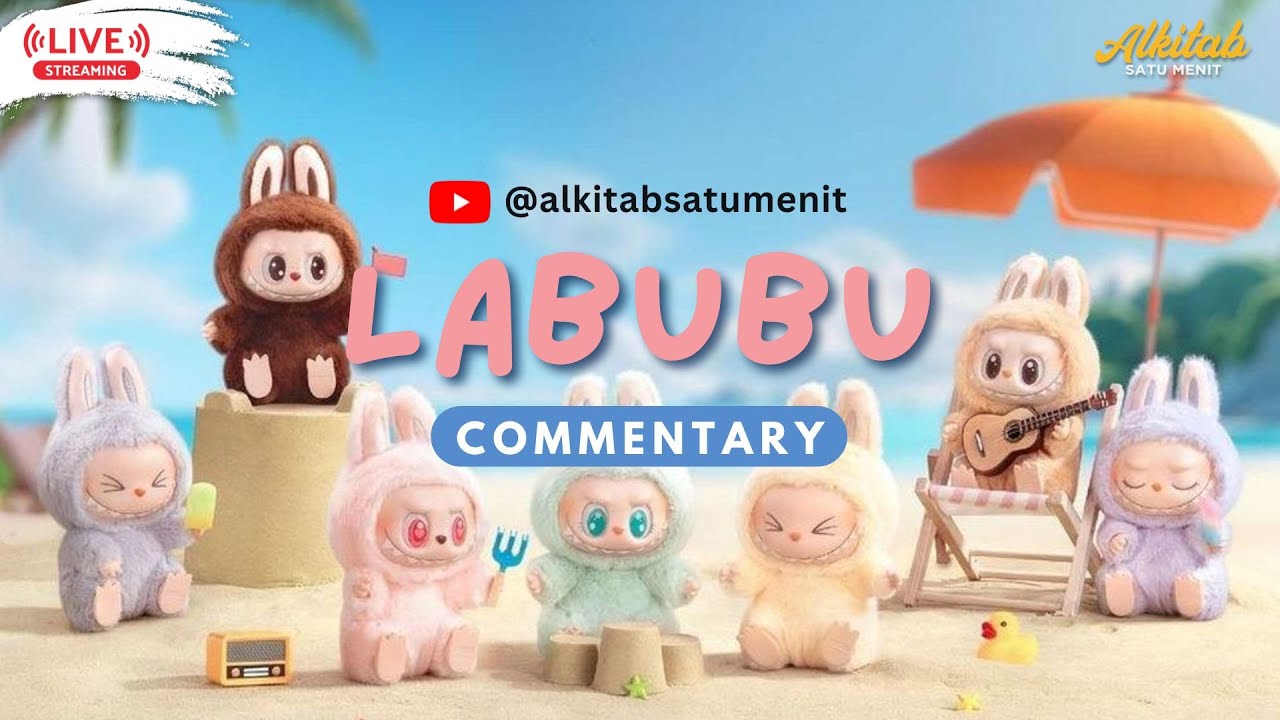 LABUBU COMMENTARY by Alkitab Satu Menit - Live Stream - YouTube