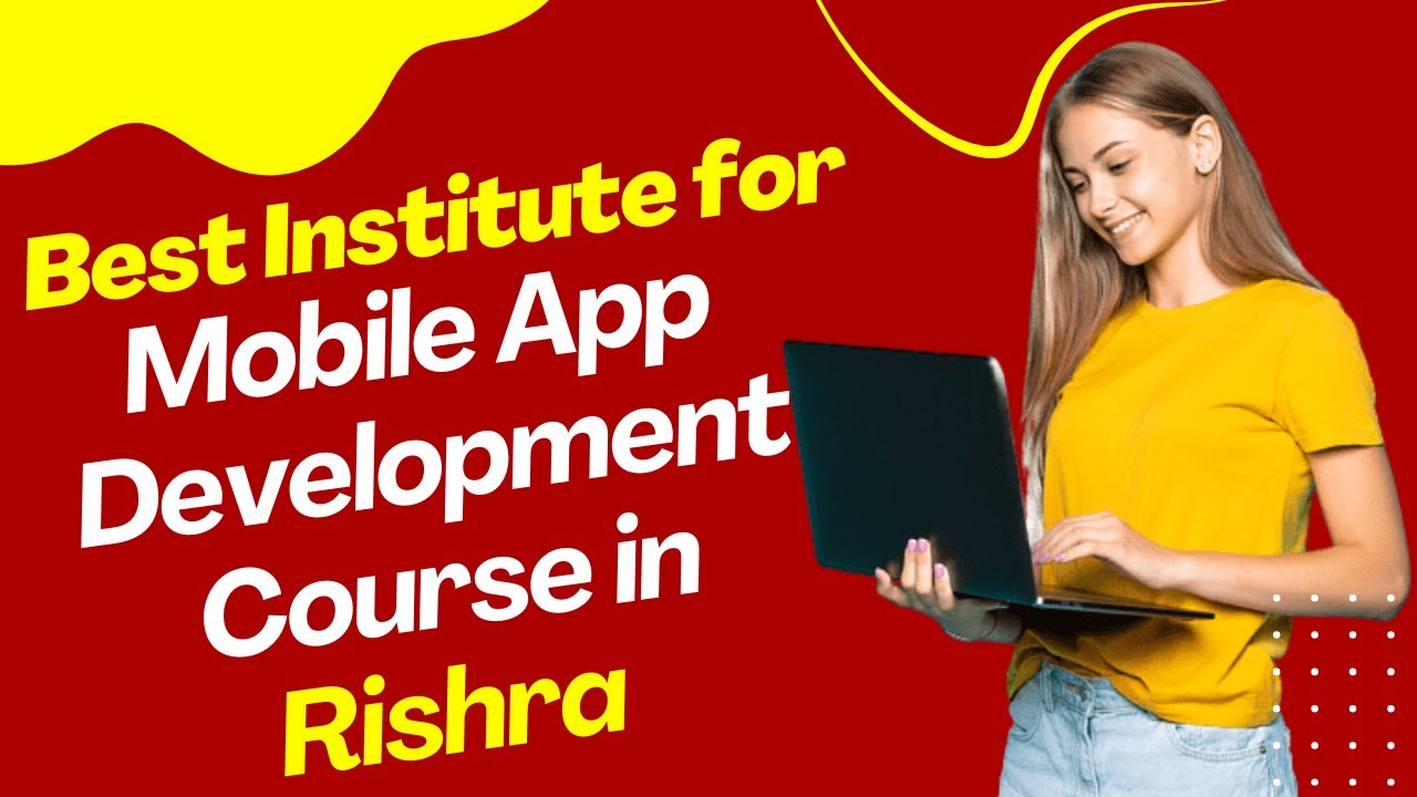 Best Institute for App Development Course in Rishra | Top App ...