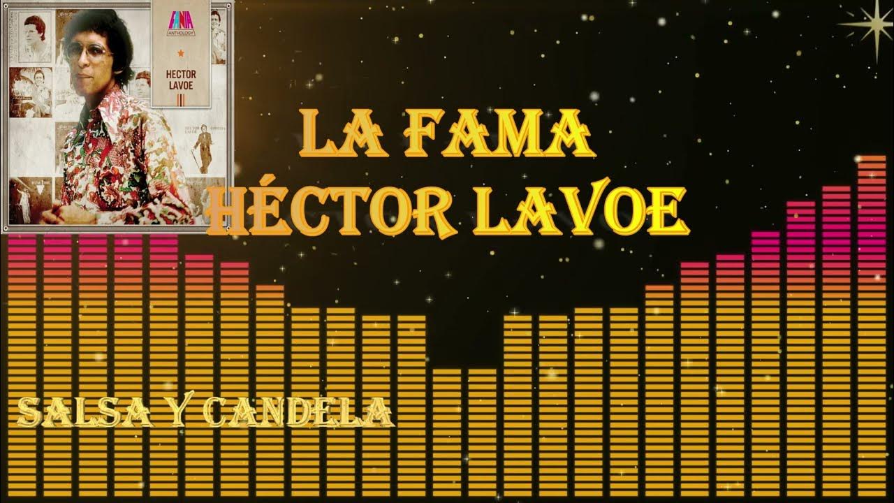 La Fama - Héctor Lavoe - YouTube
