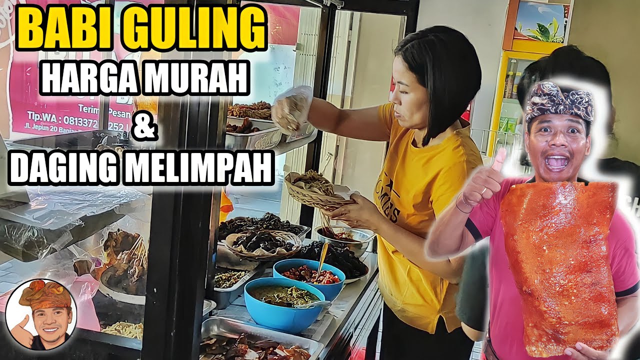 BABI GULING DENGAN HARGA MURAH DAN DAGING MELIMPAH - BABI GULING IBU ...