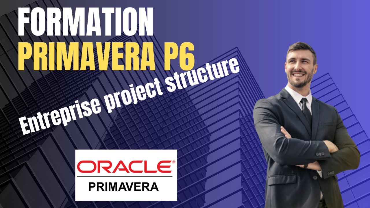 Formation Primavera P6 : EPS Entreprise project structure - YouTube