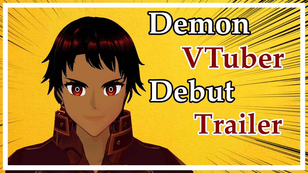 [VTUBER DEBUT TRAILER] Demon VTuber - And So It Begins ! - YouTube