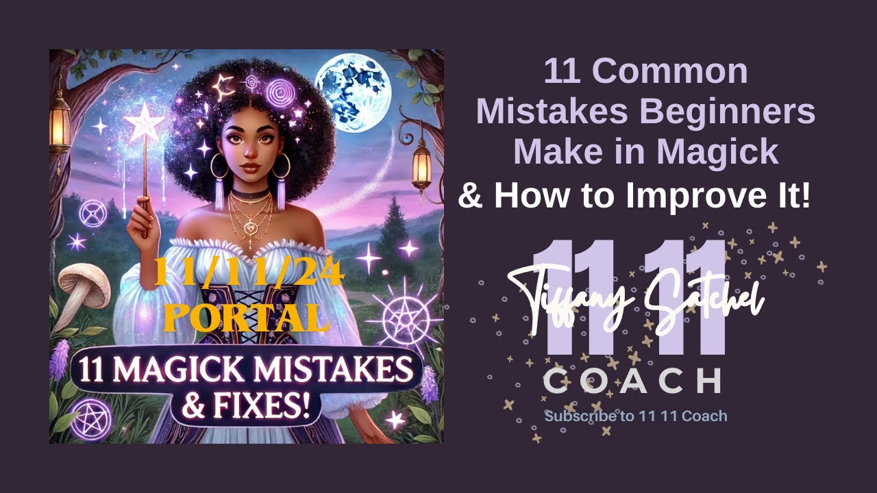 11 Common Mistakes Beginners Make in Magick and How To Fix It ...