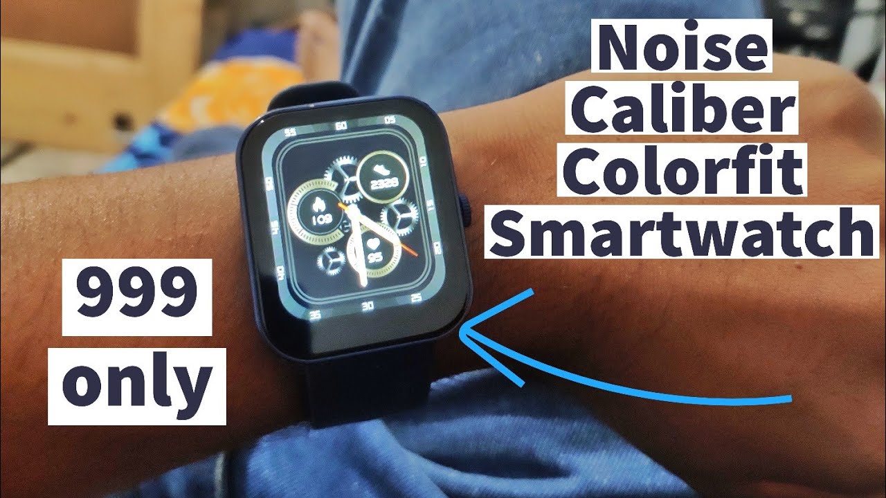 Noise ColorFit Caliber Smart Watch with 15-day battery, 1.69" display ...