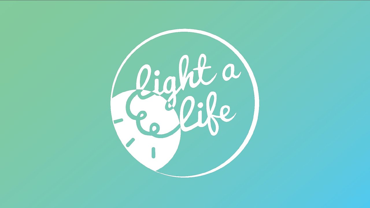 Light a Life 3.0 Teaser - YouTube