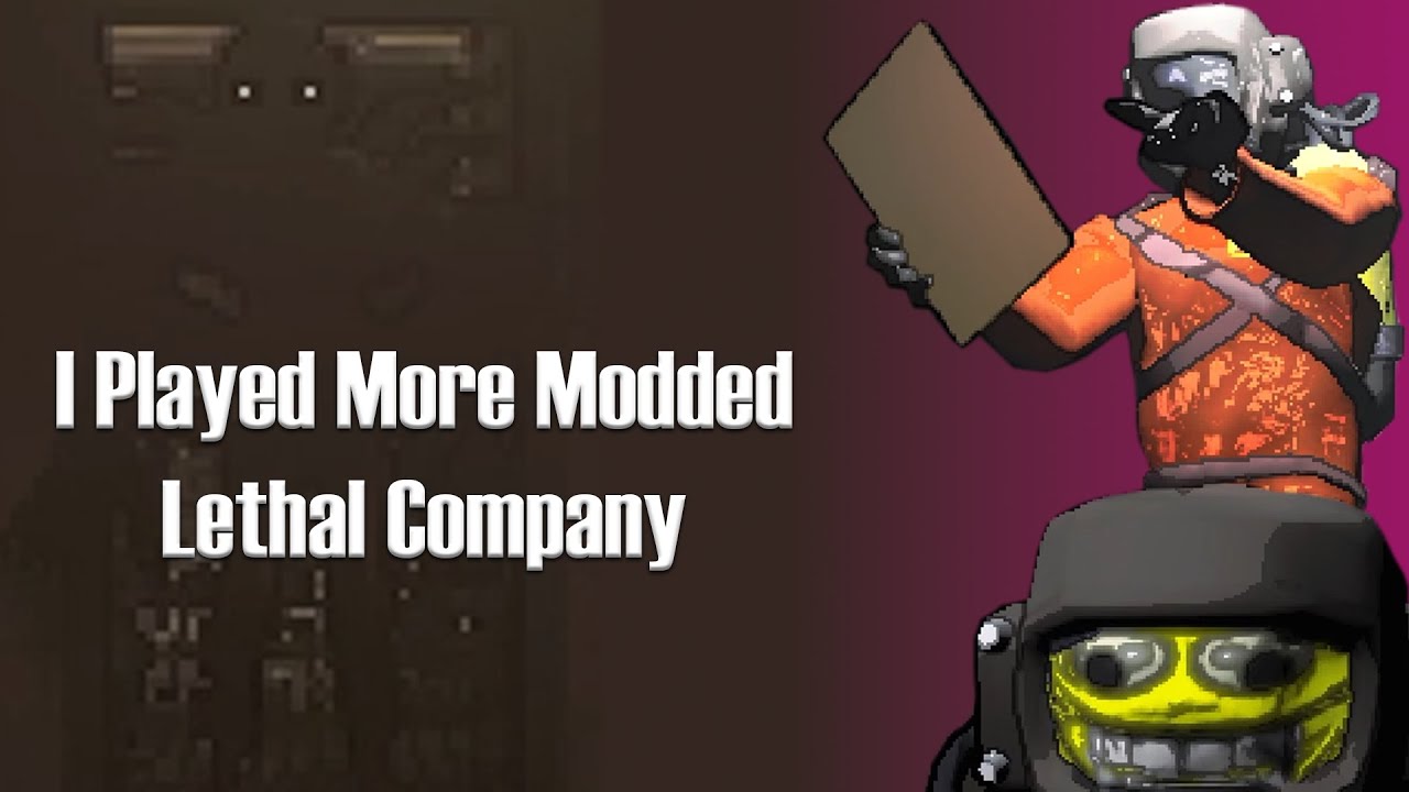 I Played More Modded Lethal Company. - YouTube