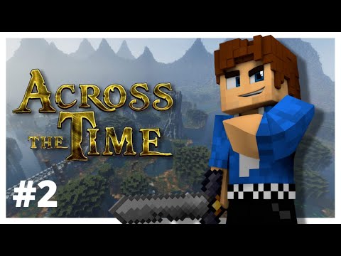 ACROSS THE TIME 2 : Direct le 1er BOSS #02 - YouTube