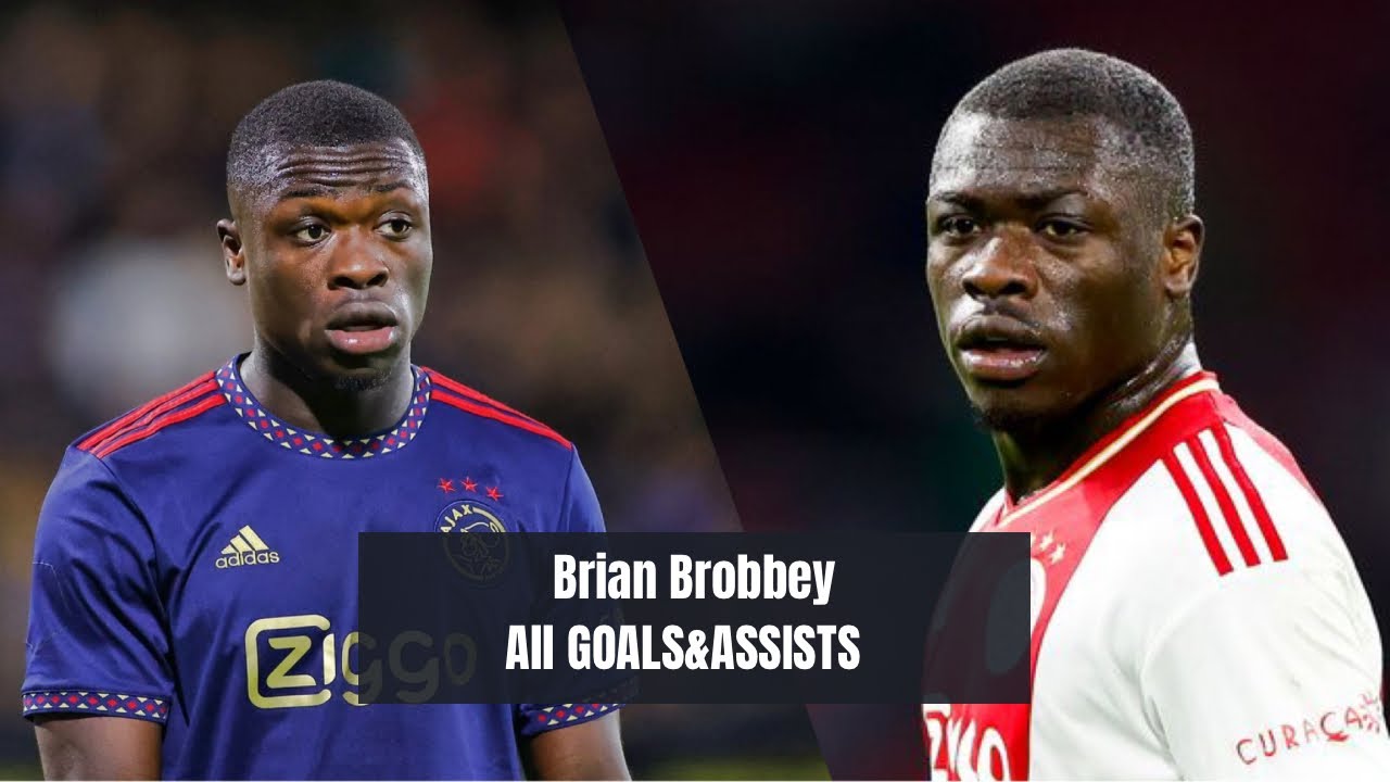 Brian Brobbey || All Goals & assists 2022/2023 • Ajax Amsterdam - YouTube
