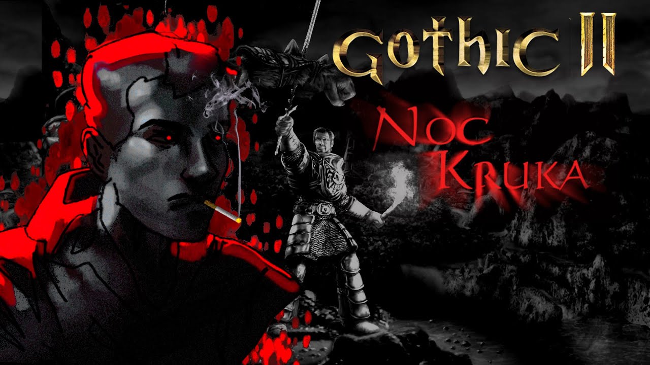NOC KRUKA - Biegnę i exploituje - 10 000h grania w Gothica - YouTube