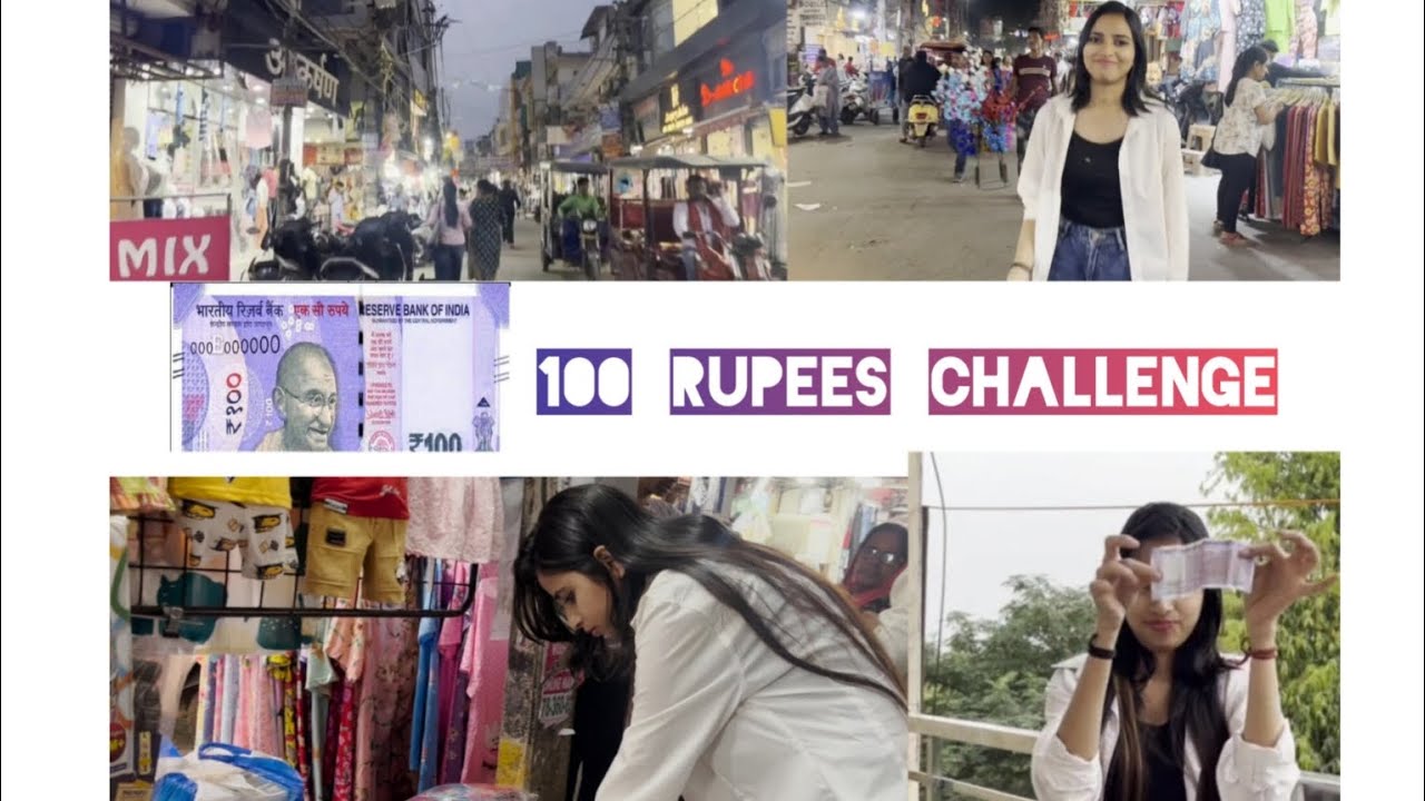 100 rupees challenge || Daily vlog || Ranibagh Market ...