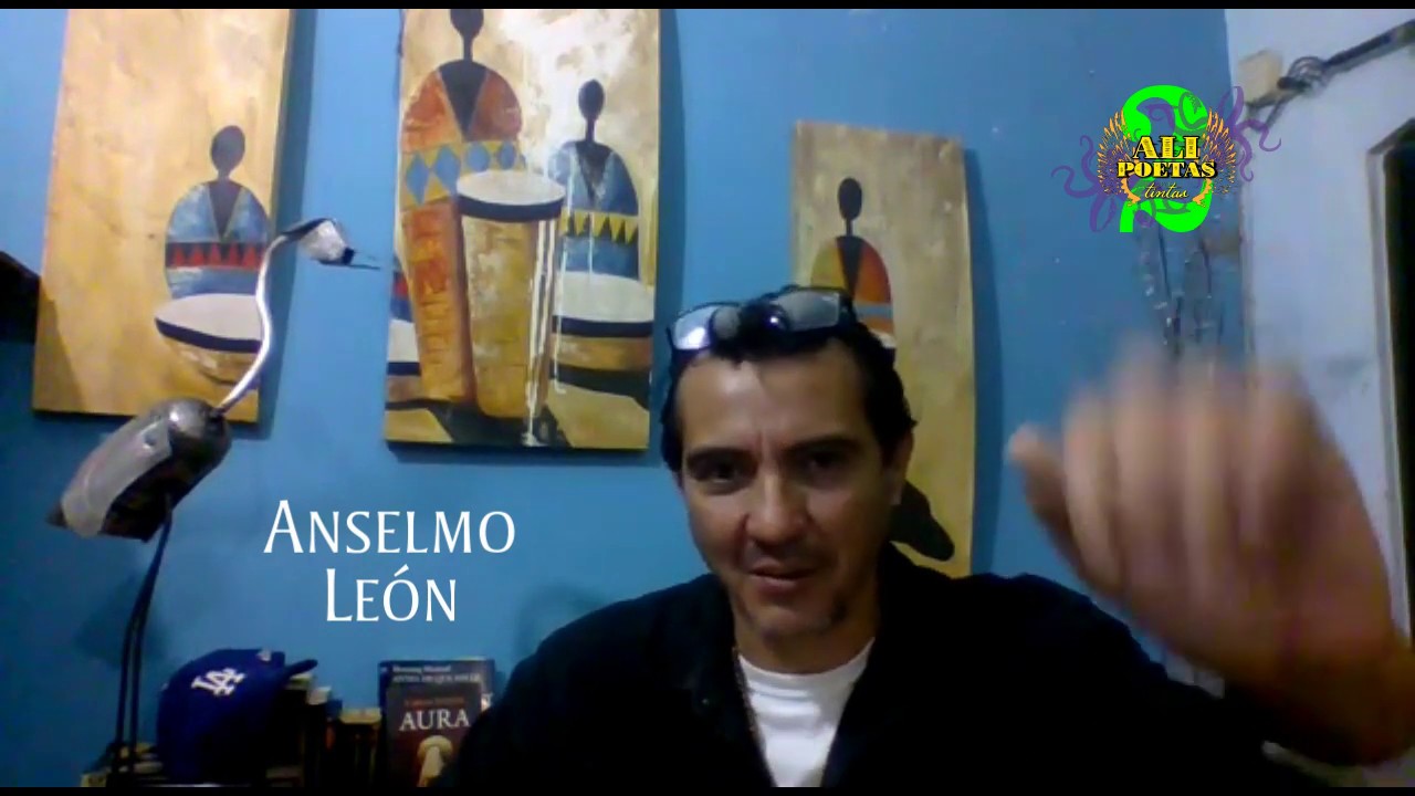 Anselmo León en el segundo aniversario de Alipoetas y otras tintas - YouTube