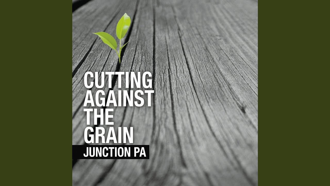 Cutting Against the Grain - YouTube