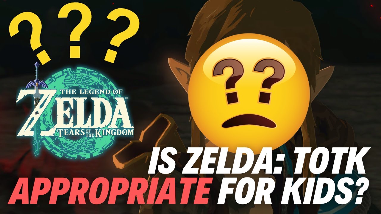 IS ZELDA:TOTK APPROPRIATE FOR KIDS? - YouTube