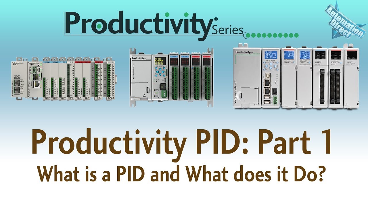 What is PID? What Does It Do? Productivity PID Loop - Part 1 from ...