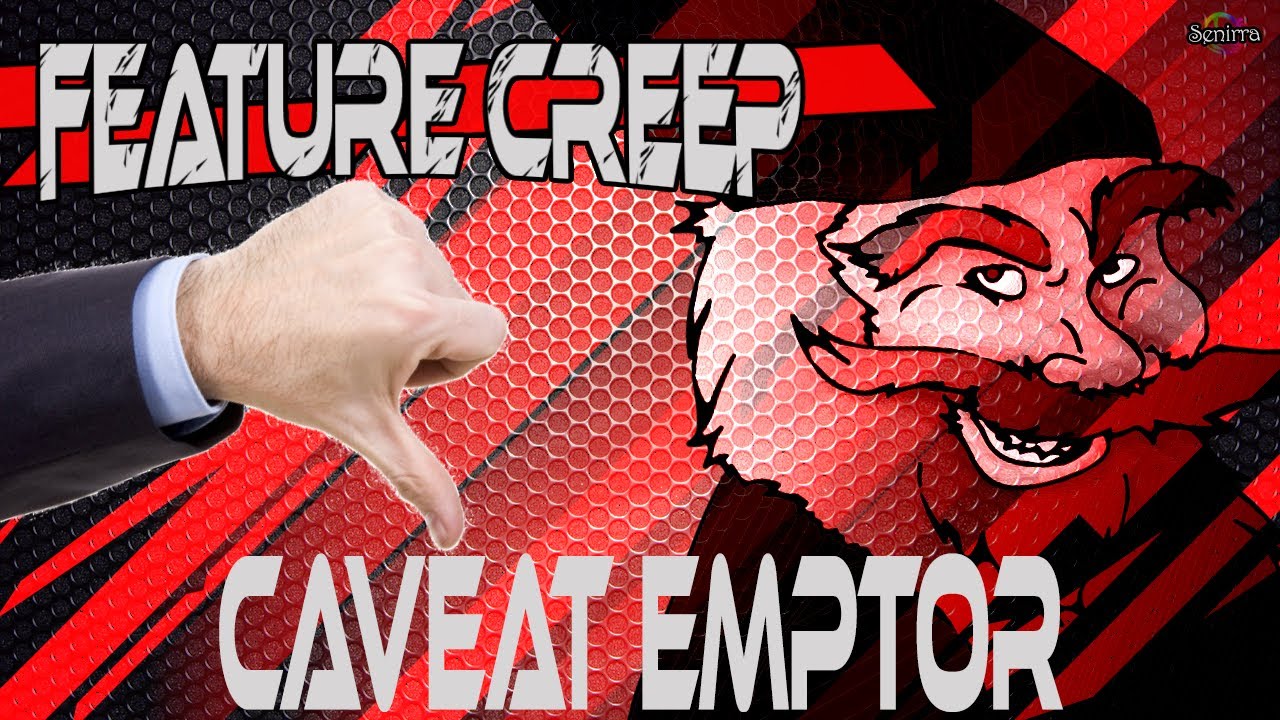 Caveat Emptor and Games | Feature Creep - YouTube