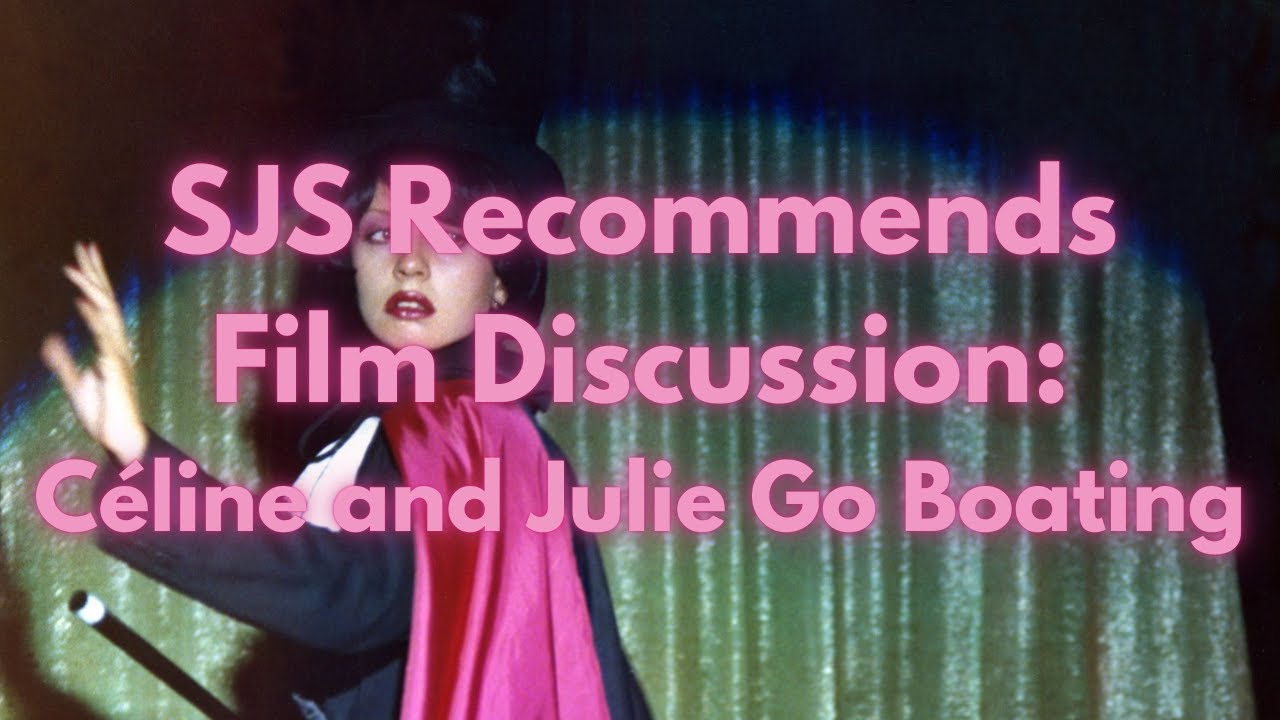 Céline and Julie Go Boating (1974) | Film Discussion | Vulgarian ...