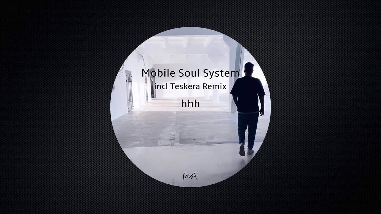 Mobile Soul System - Hhh (Teskera Remix) - YouTube