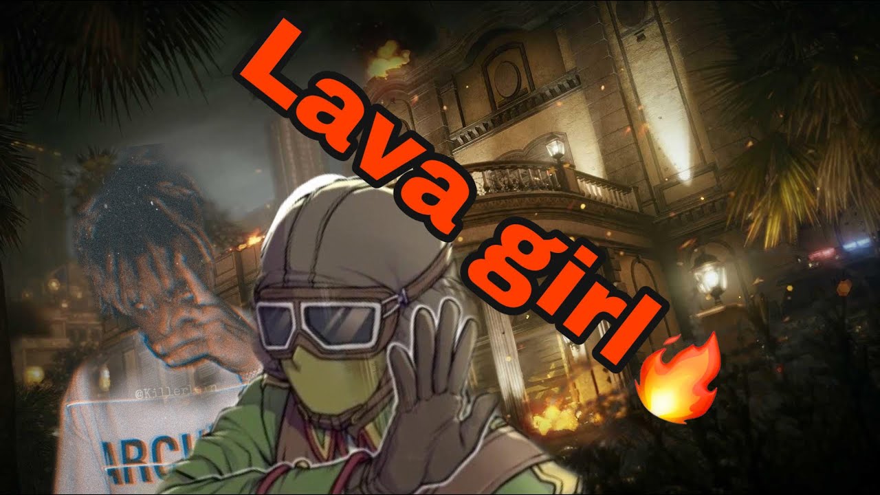 lava girl🔥 Rainbow six siege montage - YouTube
