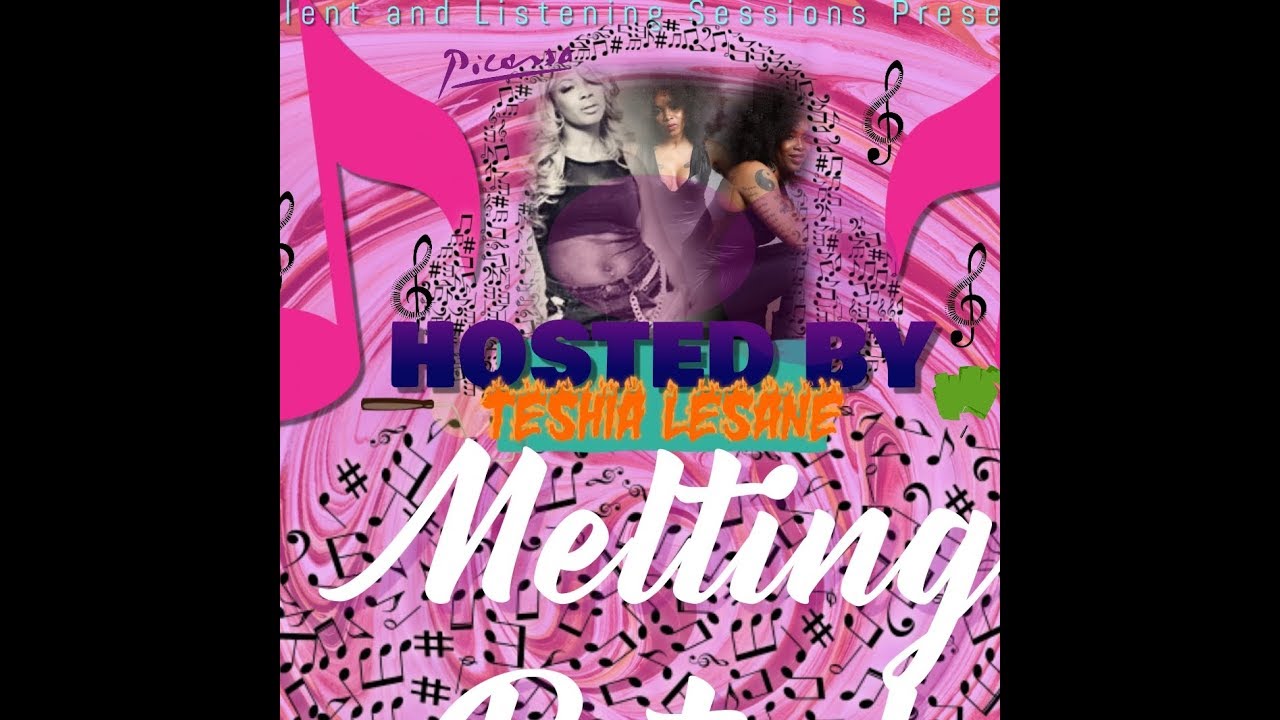 Melting Pot of Art hosted by Teshia LeSane - YouTube