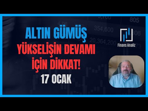 ALTIN, GÜMÜŞ, PLATİN, PALADYUM YORUMLARI | RİSKLİ BÖLGELER DİKKAT! | 17 OCAK