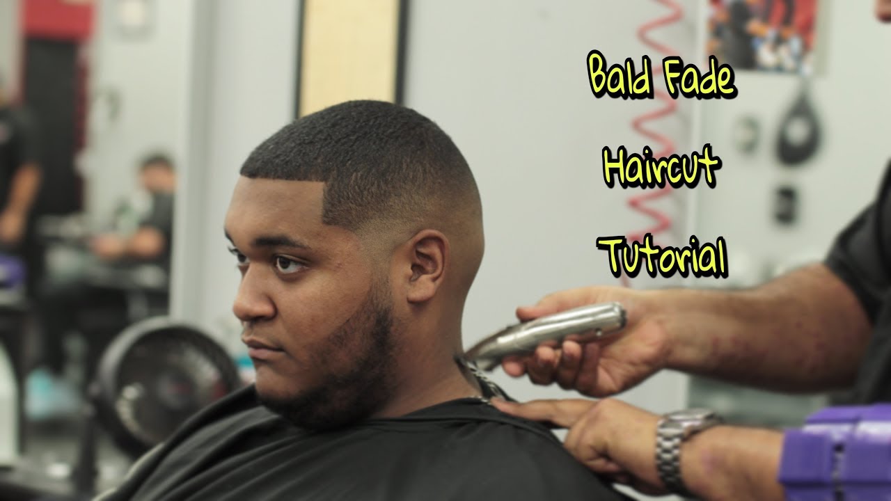 Bald Fade | Skin Fade | Haircut Tutorial - YouTube