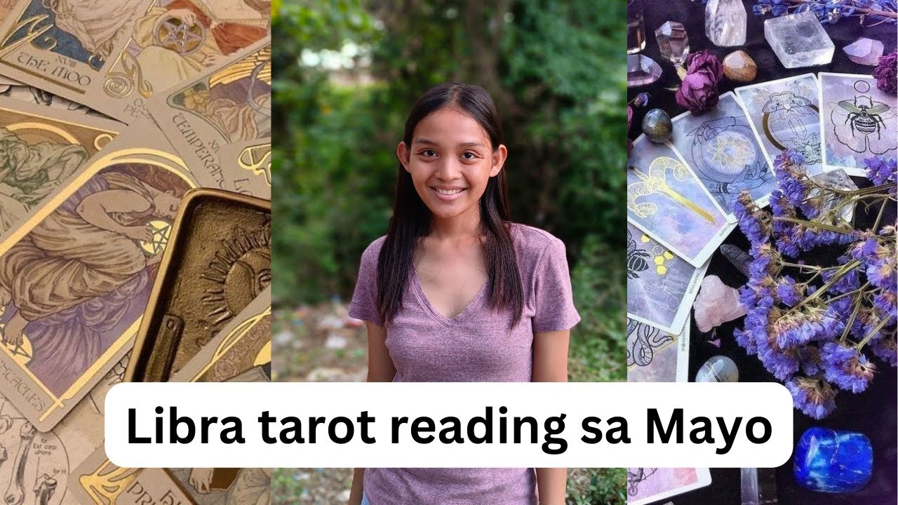 libra tarot: May/ Mayo: tagalog - YouTube