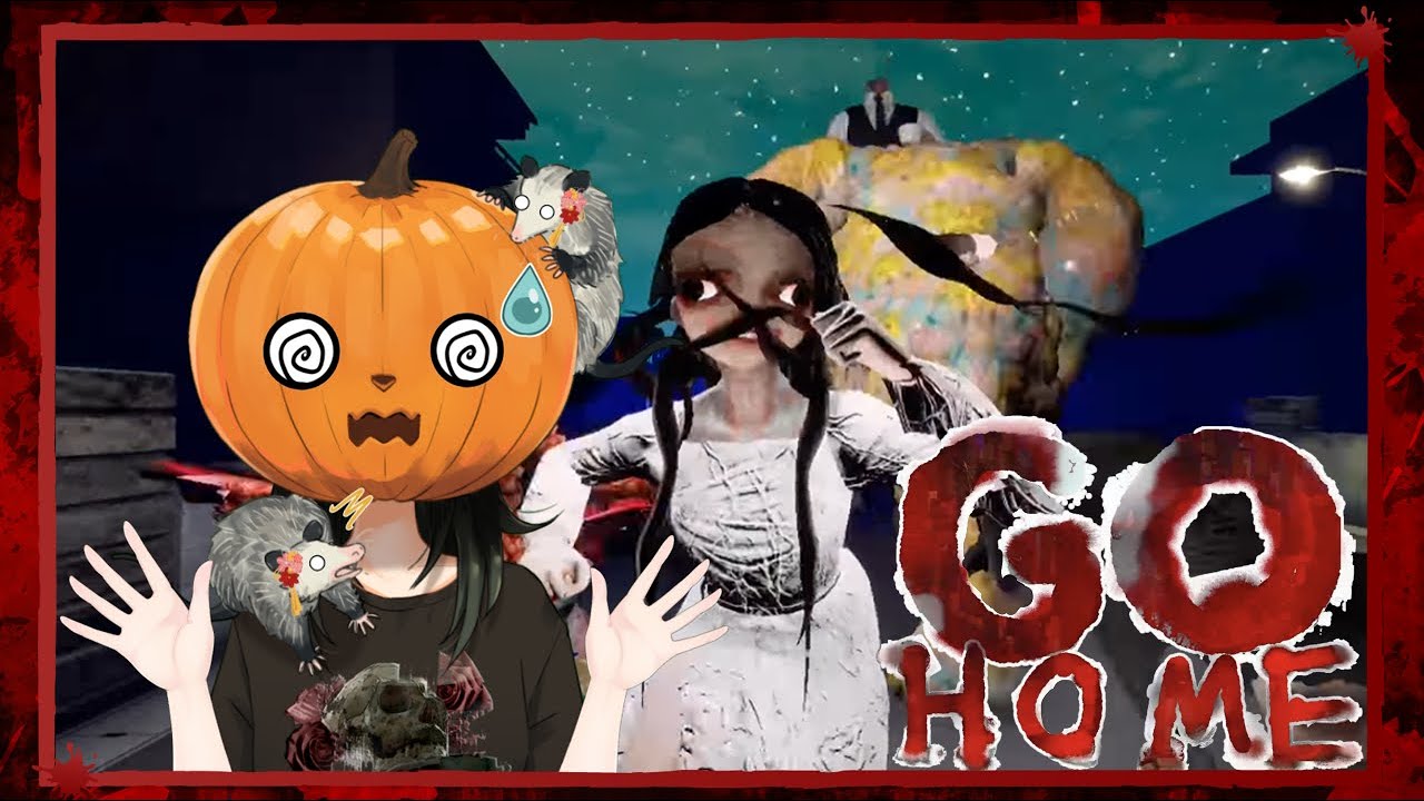 [GOHOME] A stream where STILL I cannot go home #vtuber #horrorgame ...