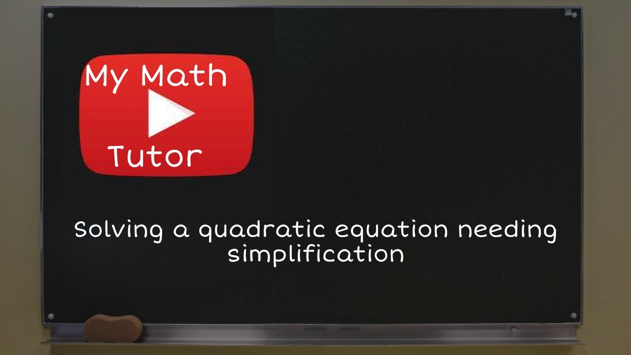 ALEKS | Solving a quadratic equation needing simplification - YouTube