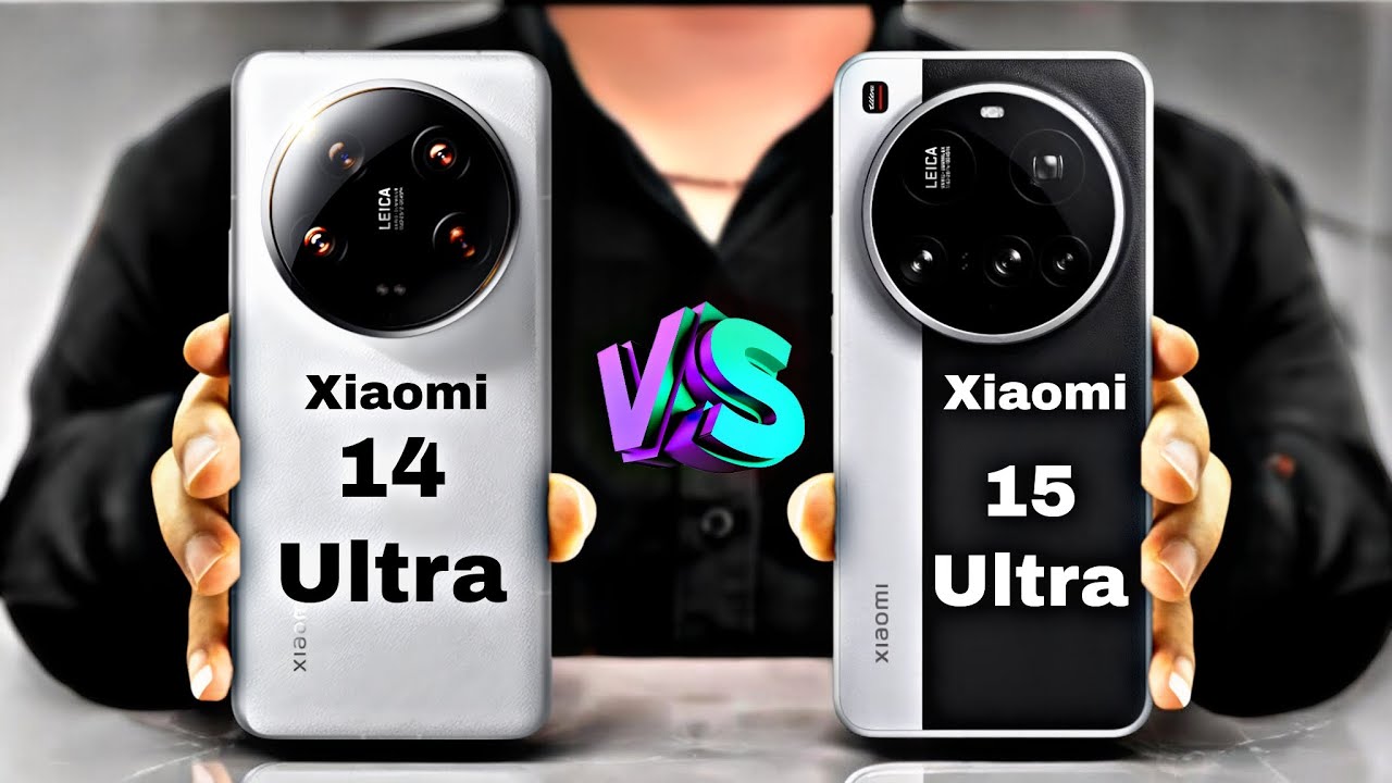Xiaomi 14 Ultra vs Xiaomi 15 Ultra ll Full Comparison ll : ThebrTech ...